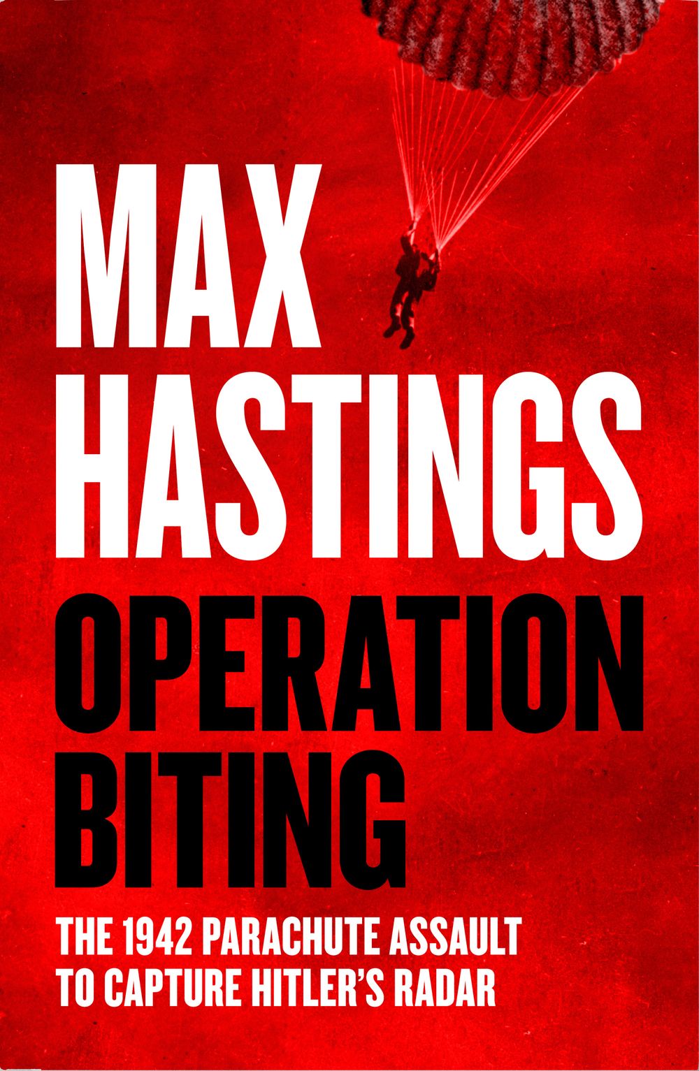 Operation Biting: The 1942 Parachute Assault To Capture Hitler's Radar ...