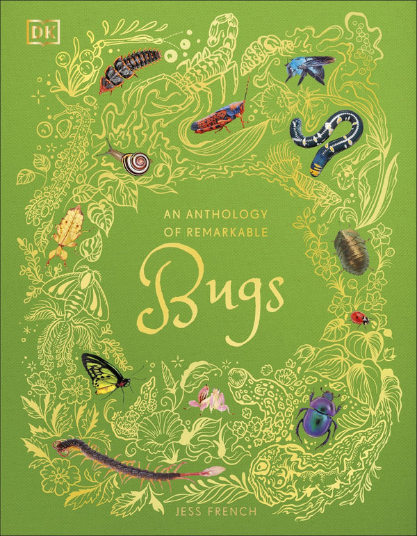 An Anthology of Remarkable Bugs – Palmleaf